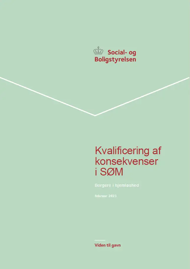 Kvalificering af konsekvenser i SØM – Borgere i hjemløshed | Social- og Boligstyrelsen